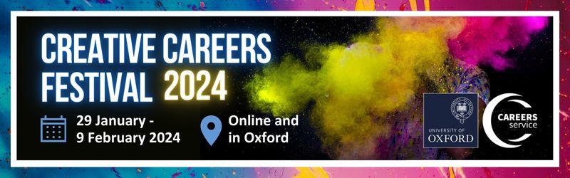 Creative Careers Festival 2024 | Oxford University Careers Service